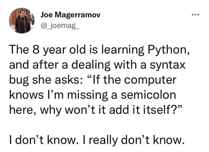 Python, semicolon… yeah, right. - 9GAG