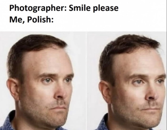 Me simple polish man - 9GAG
