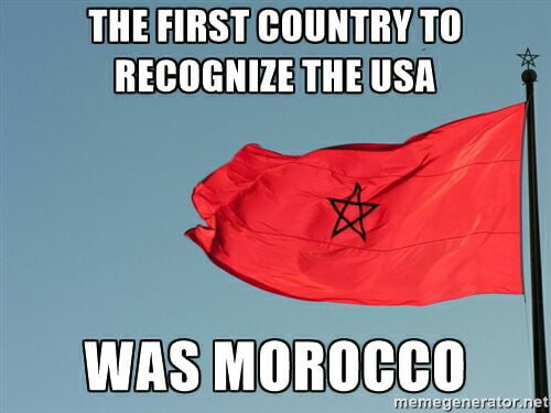 This recognition was granted in 1777, making Morocco the first country ...