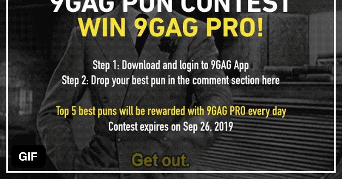 First 9GAG Pun Contest is here! (Winners of Sep 26 Announced!) - 9GAG