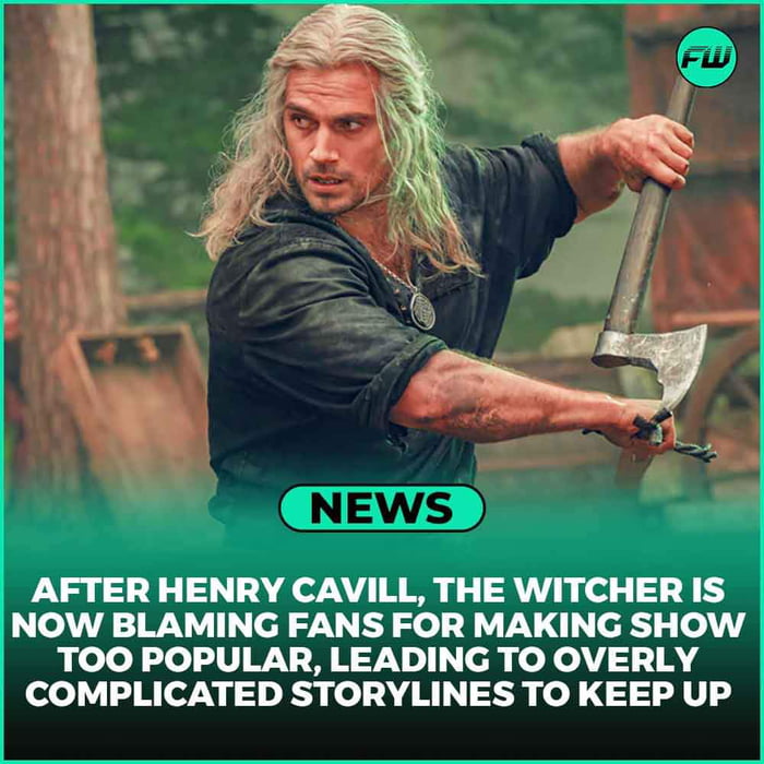 Too much popularity is hurting The Witcher - 9GAG