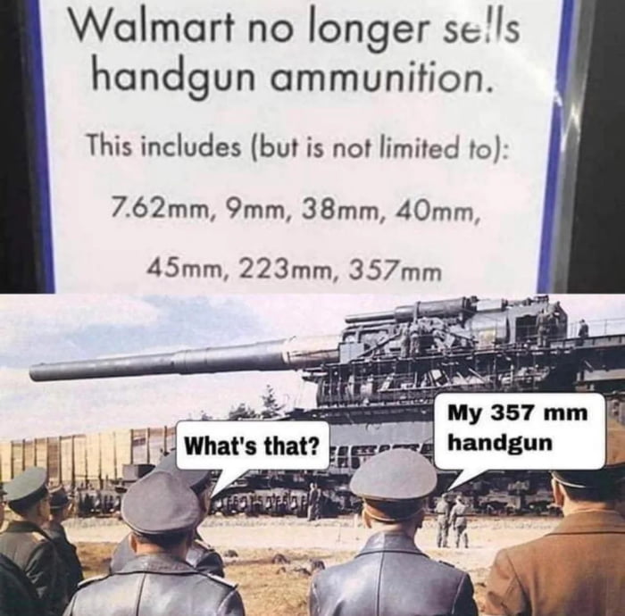 It had an 800 mm caliber actually - 9GAG