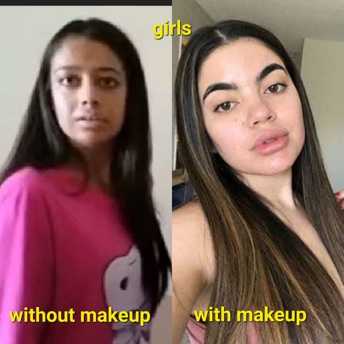 Jyada hogaya makeup - 9GAG