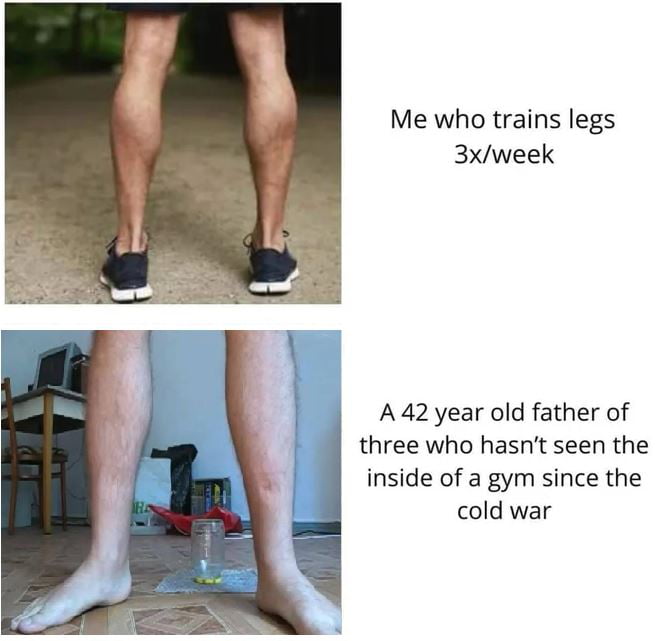 Leg day is a scam, right? - 9GAG
