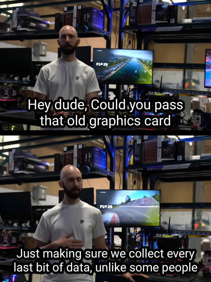 Give him the graphics card - 9GAG