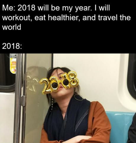 I would say happy new year but it’s not happy; it’s exactly the same as ...