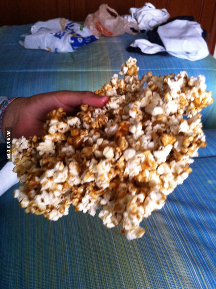 So I was making some popcorn, something went totally wrong - 9GAG
