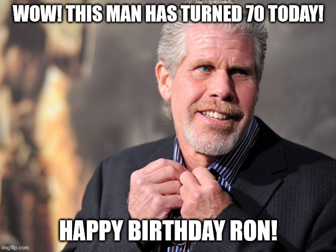 The one and only Ron Perlman - 9GAG