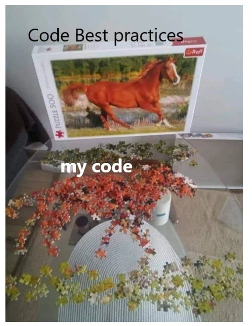 Remember to follow CODING best practices - 9GAG