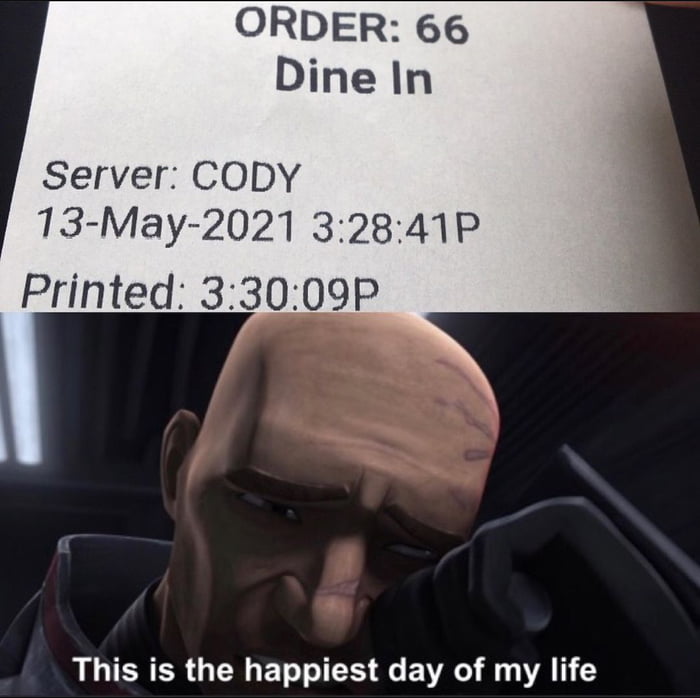 Execute order 66. - 9GAG