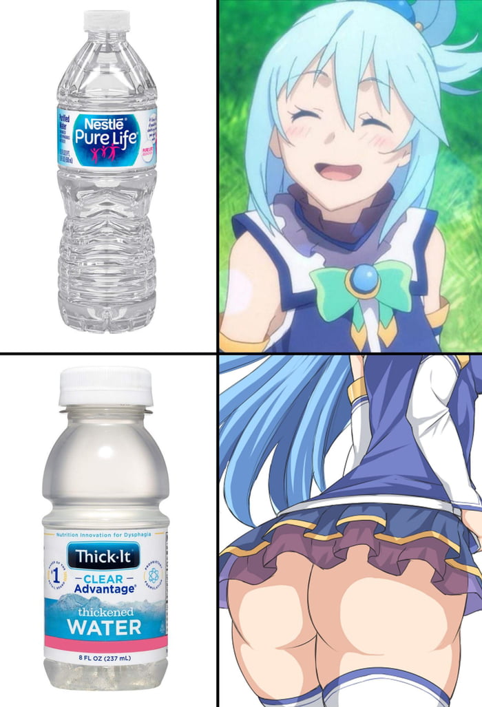 Extra thicc water - 9GAG
