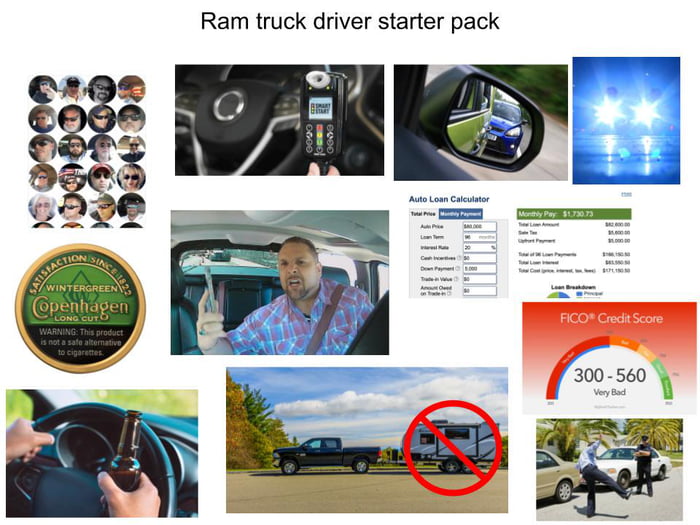 Ram truck driver starter pack - 9GAG