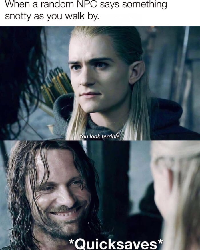 Not just the men, but the women and the children npc’s. - 9GAG