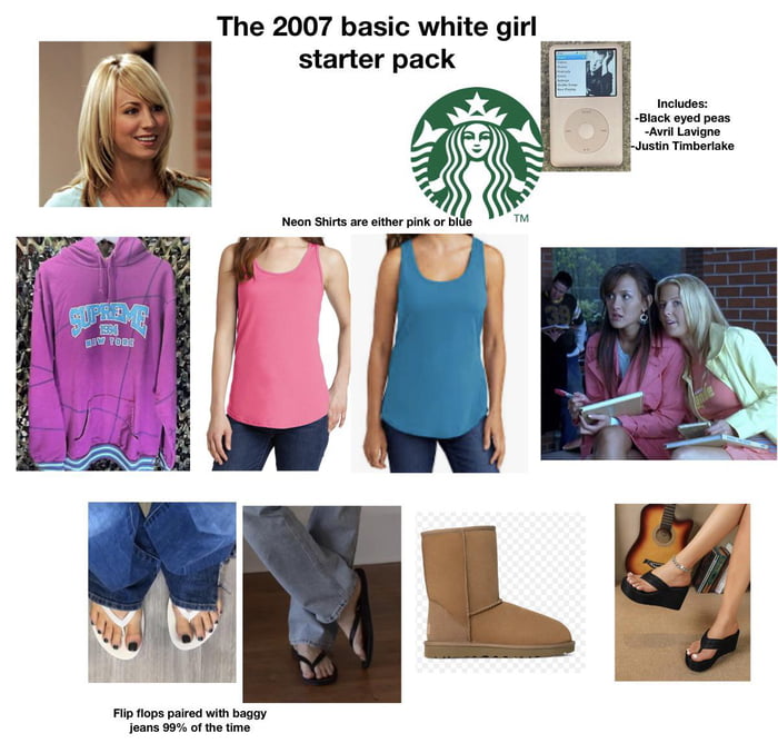 The 2007 basic white girl starter pack - 9GAG