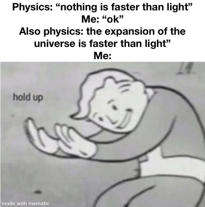 Nothing is faster than light - 9GAG