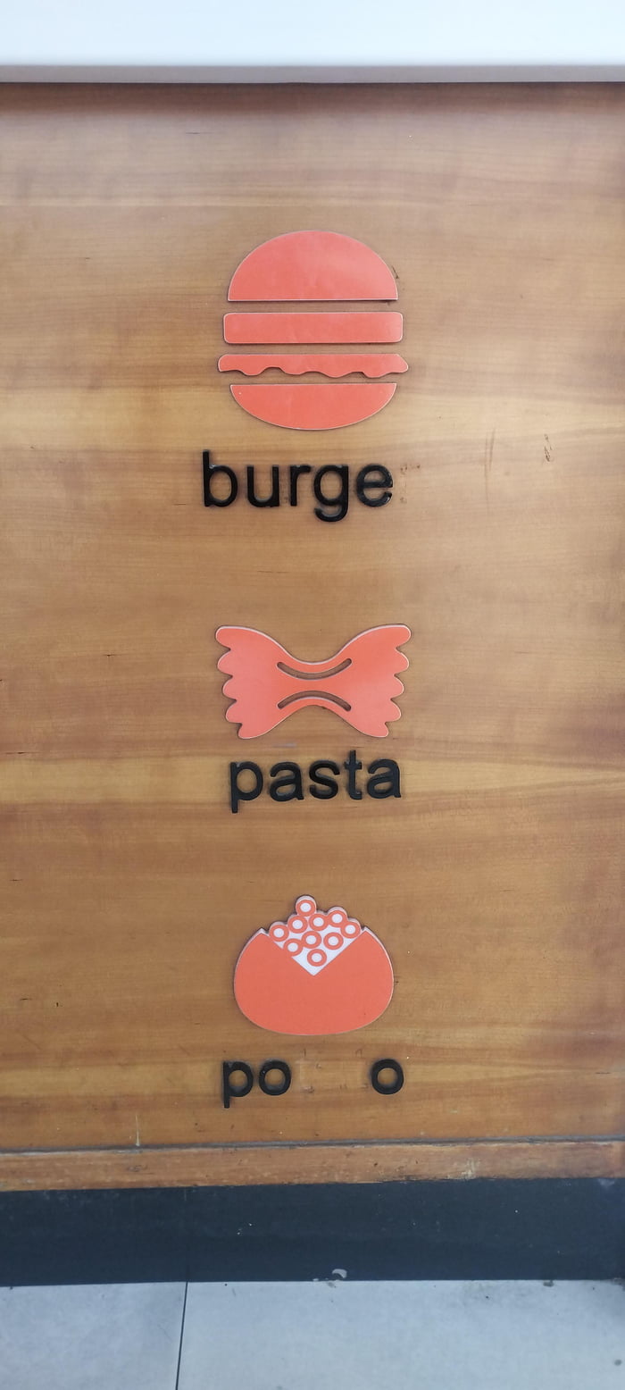 We sell burge pasta and poo - 9GAG