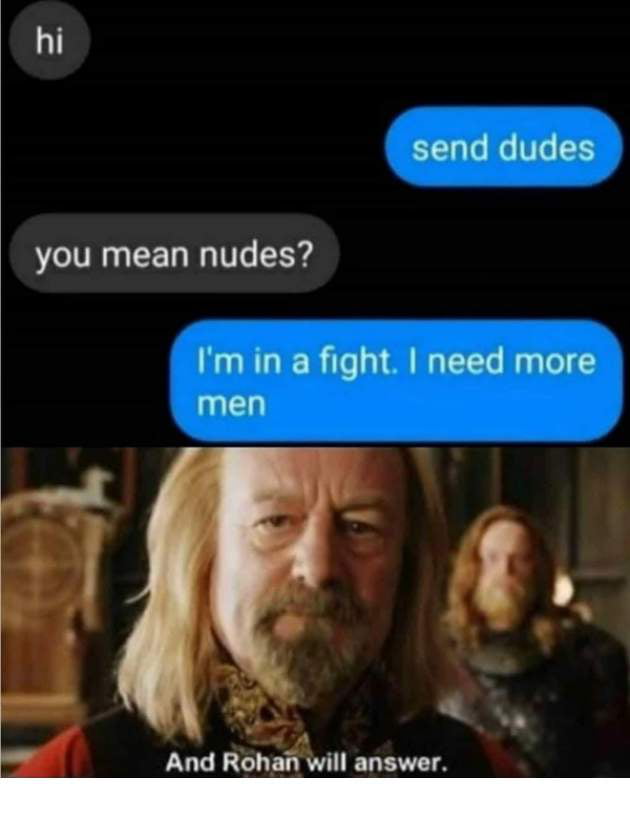 Good Old Rohan - 9GAG