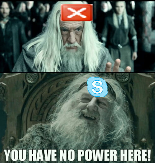 You Have No Power Here Meme Generator