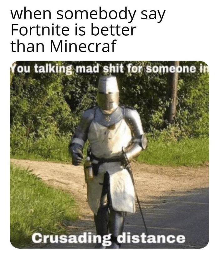 *crusading intensifies* - 9GAG