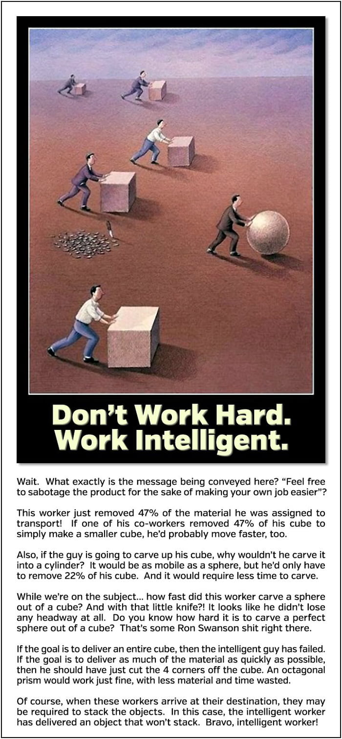 Don't work hard. Work intelligent. - 9GAG Don't work hard. Work intelligent. - 9GAG