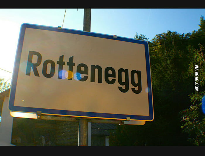 We have more funny place names here in austria - 9GAG