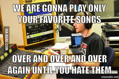 Like every Radio Station out there - 9GAG