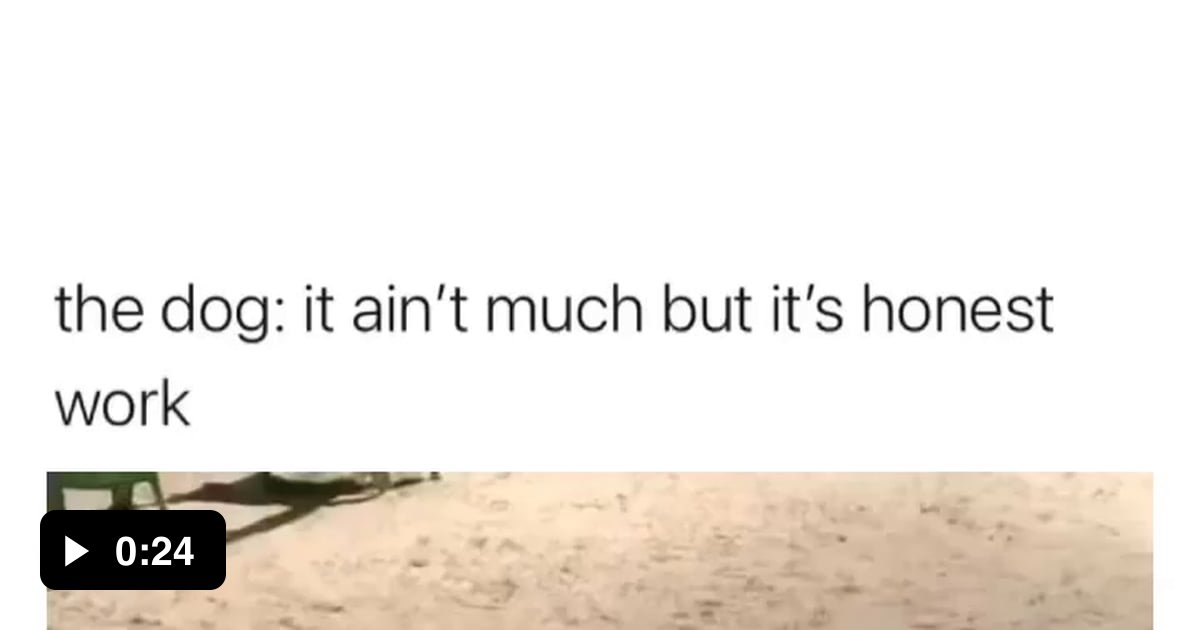 It ain't much, but it's honest work - 9GAG