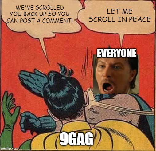 Seriously why - 9GAG