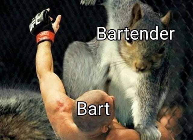 A bartender is tending to bart. - 9GAG