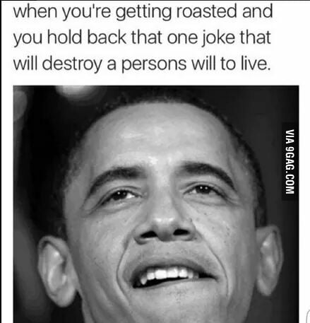 When you hold back that one joke that will destroy a person's will to ...