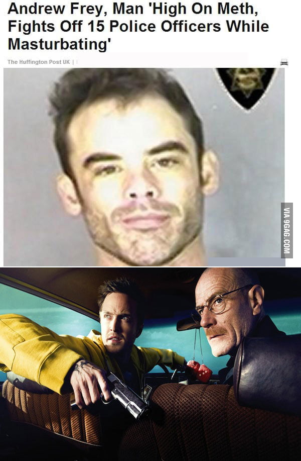 Meth is one of the most popular drug in the US - 9GAG