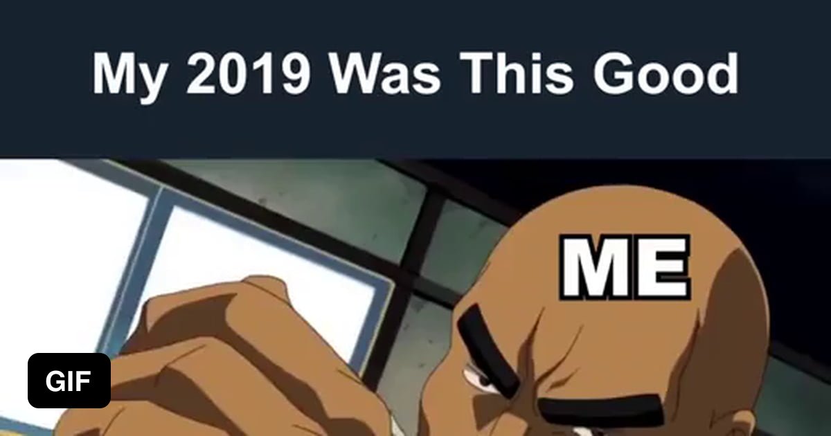 2019 bye bye. - 9GAG