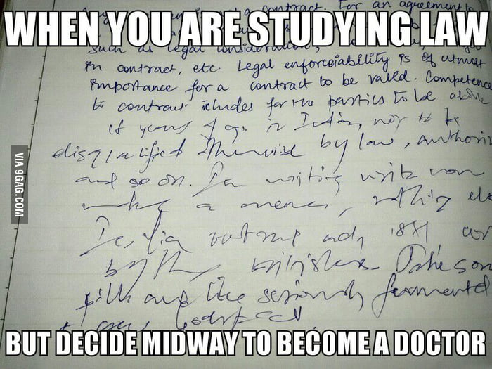 The handwriting = gibberish - 9GAG