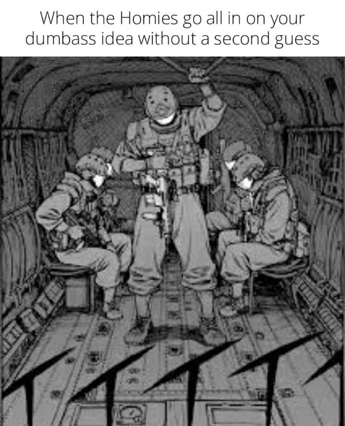 Ight squad, here's the plan... - 9GAG