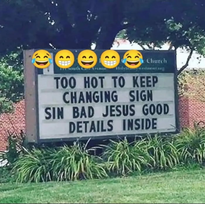 Sin bad, Jesus Good. AMEN ! - 9GAG
