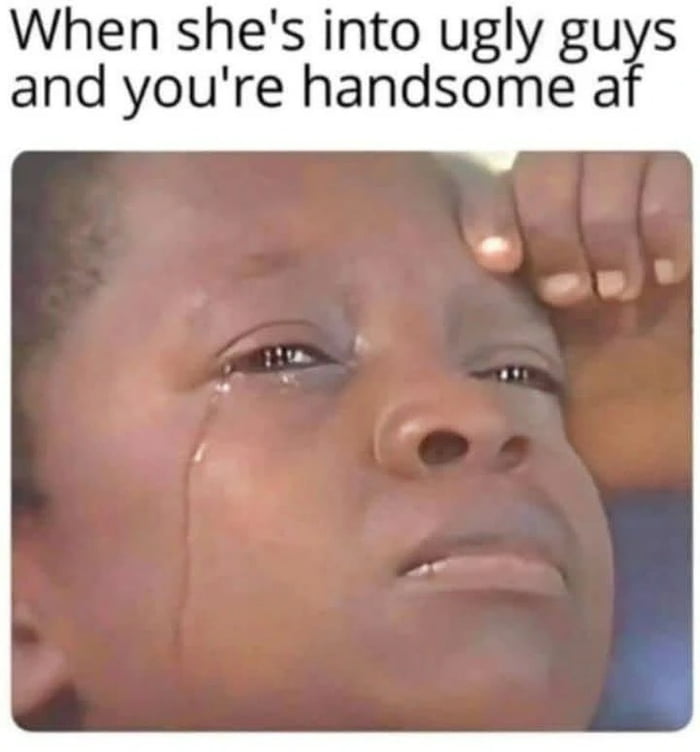 Being too handsome is a curse - 9GAG