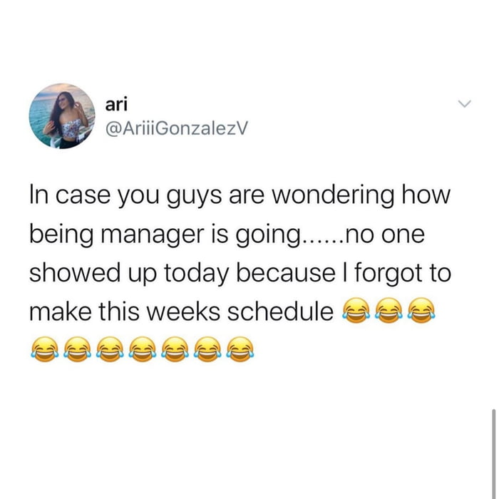 Manager life is going great, thanks for asking - 9GAG