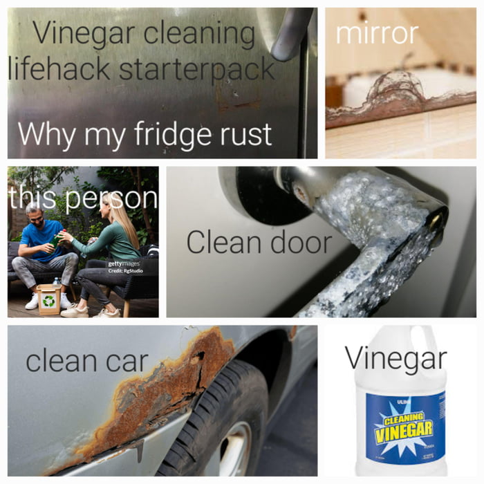 Vinegar cleaning lifehack starterpack - 9GAG