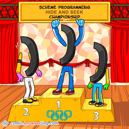 Scheme programming hide and seek championship. - 9GAG