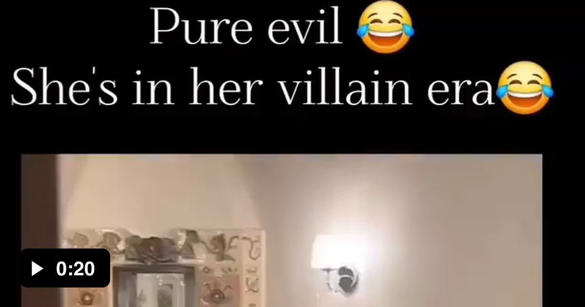 Pure evil She's in her villain era - 9GAG