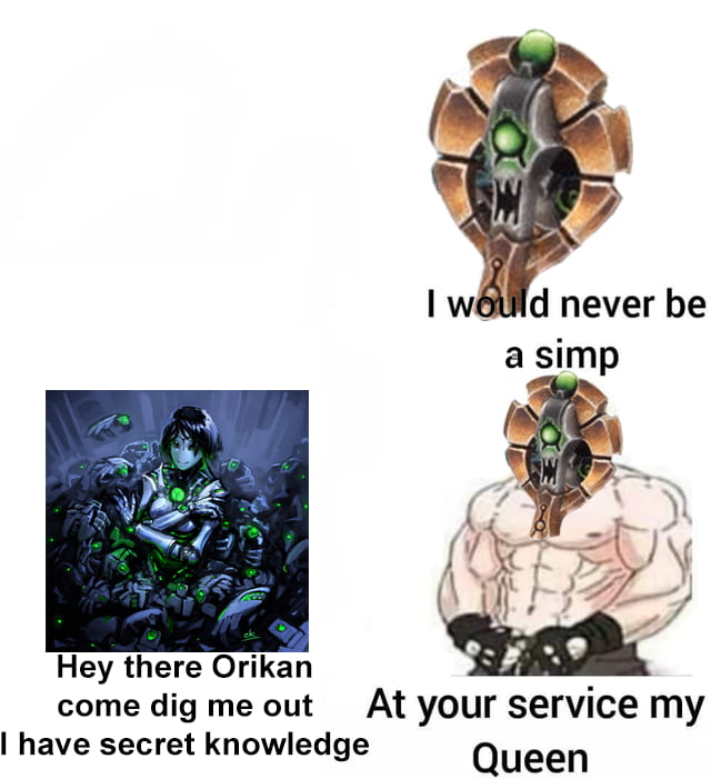 Orikan ain't no simp - 9GAG