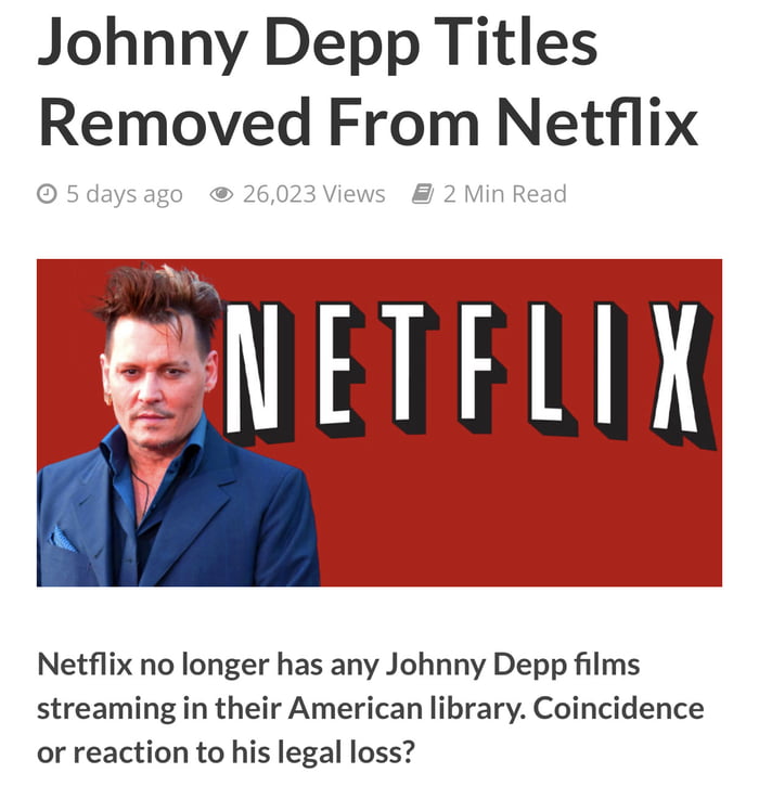 Netflix cancelled Johnny Depp? So I cancelled Netflix. - 9GAG