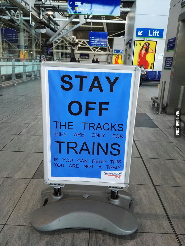 I'm a freaking train. - 9GAG