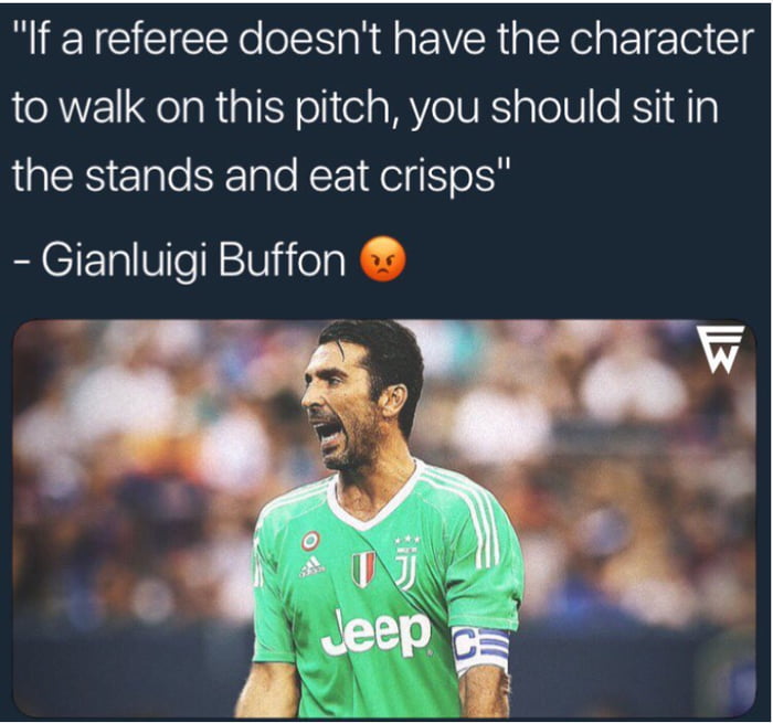 Buffon on referee last night - 9GAG