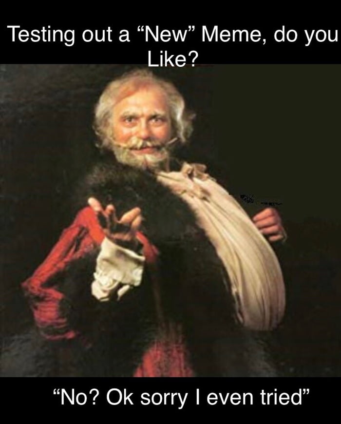 Trying out a “New” Forced Meme will it fail? Maybe. Will it succeed ...