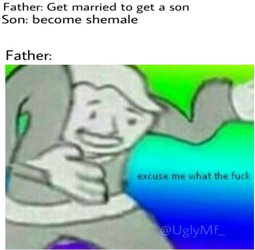 The Shemale Sons 9gag