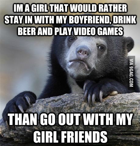 Gamer girl over girly girl any day. - 9GAG