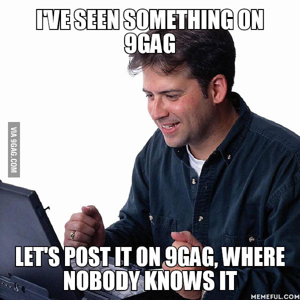 9gag users this days - 9GAG