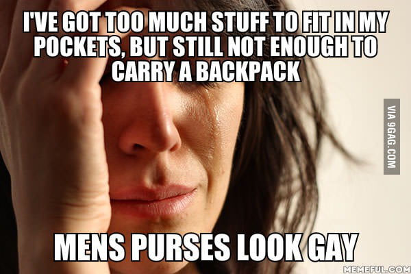 First World Men Problems - 9GAG