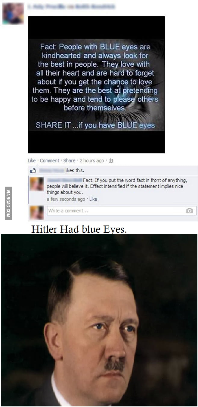 You have such wonderful Blue eyes. - 9GAG